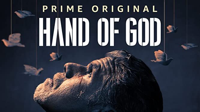 Watch Hand of God - Season 1 Online, All Seasons or Episodes, Drama ...