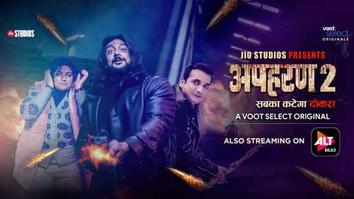 Watch Apharan Web Series Online, All Seasons and Episodes | Hindi Show ...