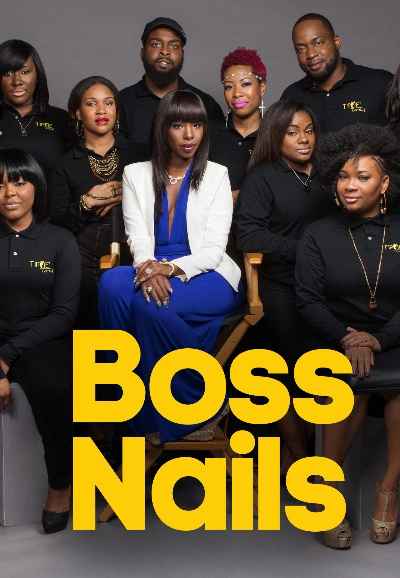 Watch Boss Nails Online, All Seasons or Episodes, Documentary | Show/Web Series