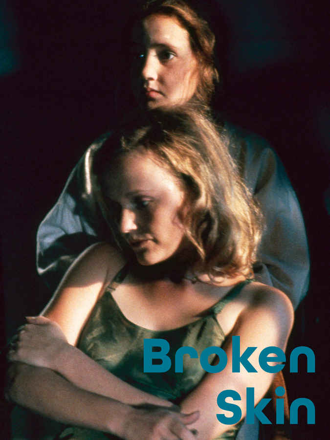 Broken Skin Movie (1990) | Release Date, Cast, Trailer, Songs ...