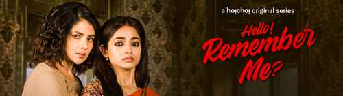 Watch Hello Remember Me Web Series Online, All Seasons and Episodes | Bengali Show and Mystery ...