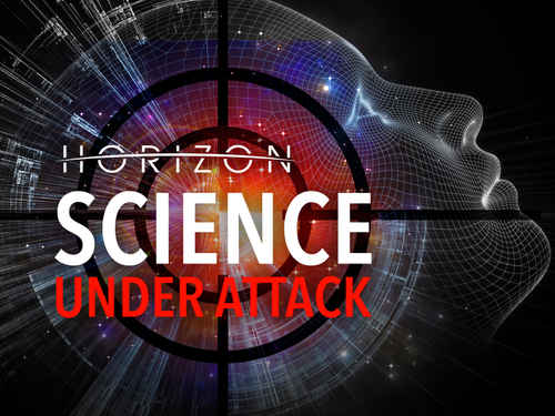 Watch Horizon: Science Under Attack Web Series Online, All Seasons and Episodes | English Show ...