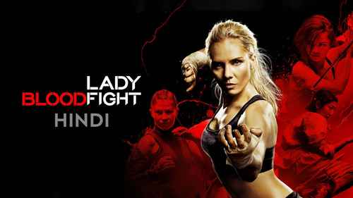Lady Bloodfight Movie (2016) | Release Date, Cast, Trailer, Songs ...