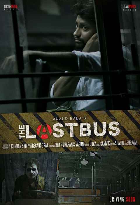 Last Bus Movie (2016) | Release Date, Cast, Trailer, Songs, Streaming ...