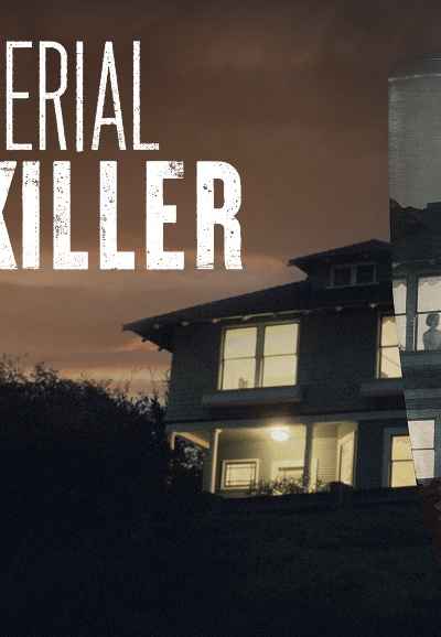 Watch Living with a Serial Killer Online, All Seasons or Episodes ...