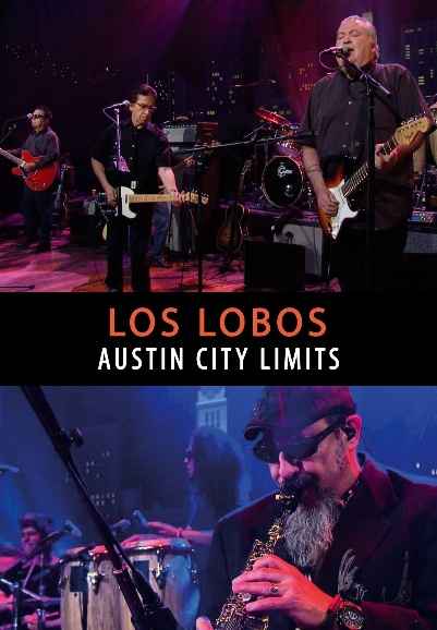 Los Lobos - Live at Austin City Limits Movie (2013) | Release Date ...