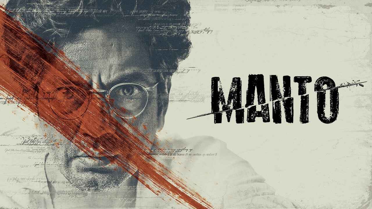 Manto Movie (2018) | Release Date, Cast, Trailer, Songs, Streaming ...