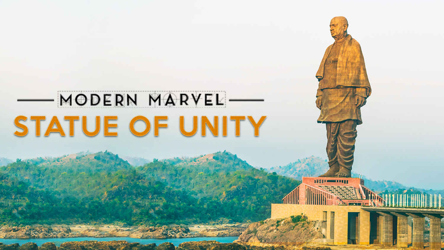 Watch Modern Marvel: Statue Of Unity Online, All Seasons or Episodes ...