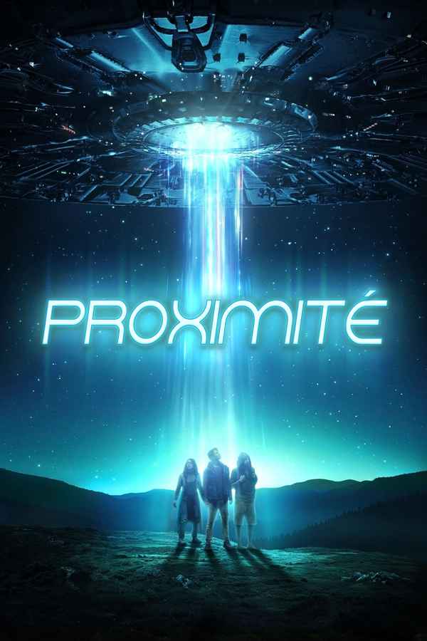 Proximity Movie (2020) | Release Date, Cast, Trailer, Songs, Streaming ...
