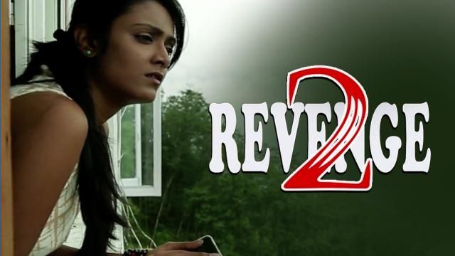 Revenge 2 ( Movie (2019) | Release Date, Cast, Trailer, Songs ...