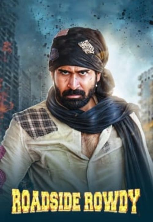 Roadside Rowdy Movie (2016) | Release Date, Cast, Trailer, Songs ...