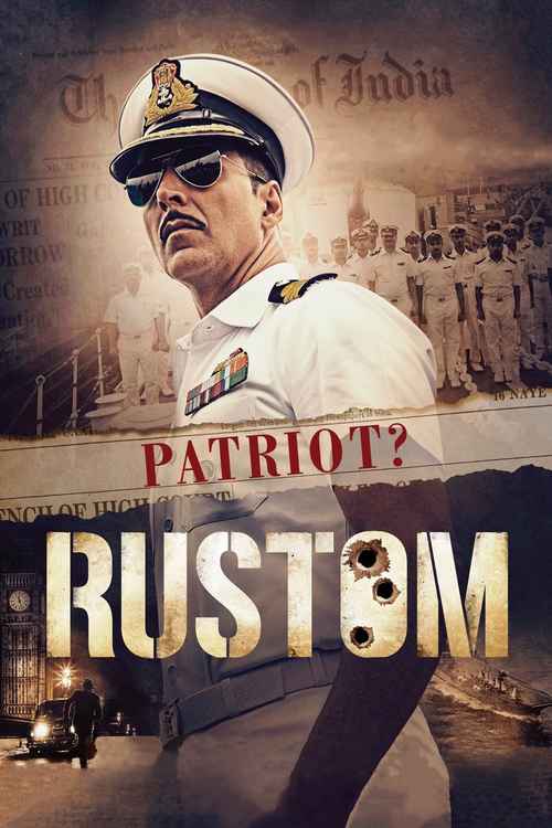 Rustom Movie (2016) | Release Date, Cast, Trailer, Songs, Streaming ...