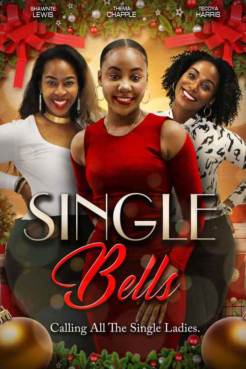 Single Bells Movie (2022) | Release Date, Cast, Trailer, Songs