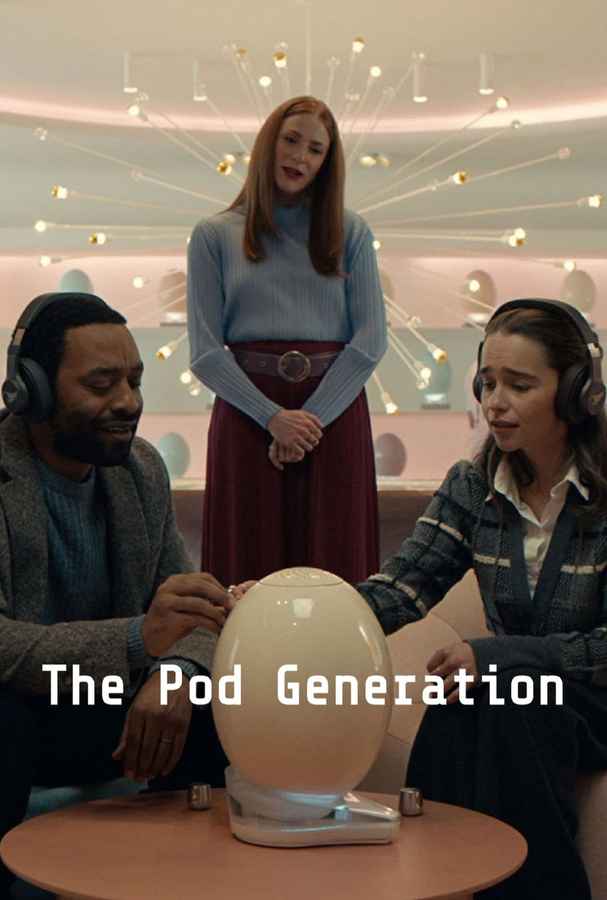 The Pod Generation Movie (2023) | Release Date, Cast, Trailer, Songs