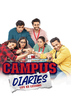 Watch Campus Diaries Online, All Seasons or Episodes, Comedy | Show/Web ...