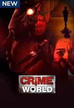 Watch Crime World Online, All Seasons or Episodes, Crime | Show/Web Series