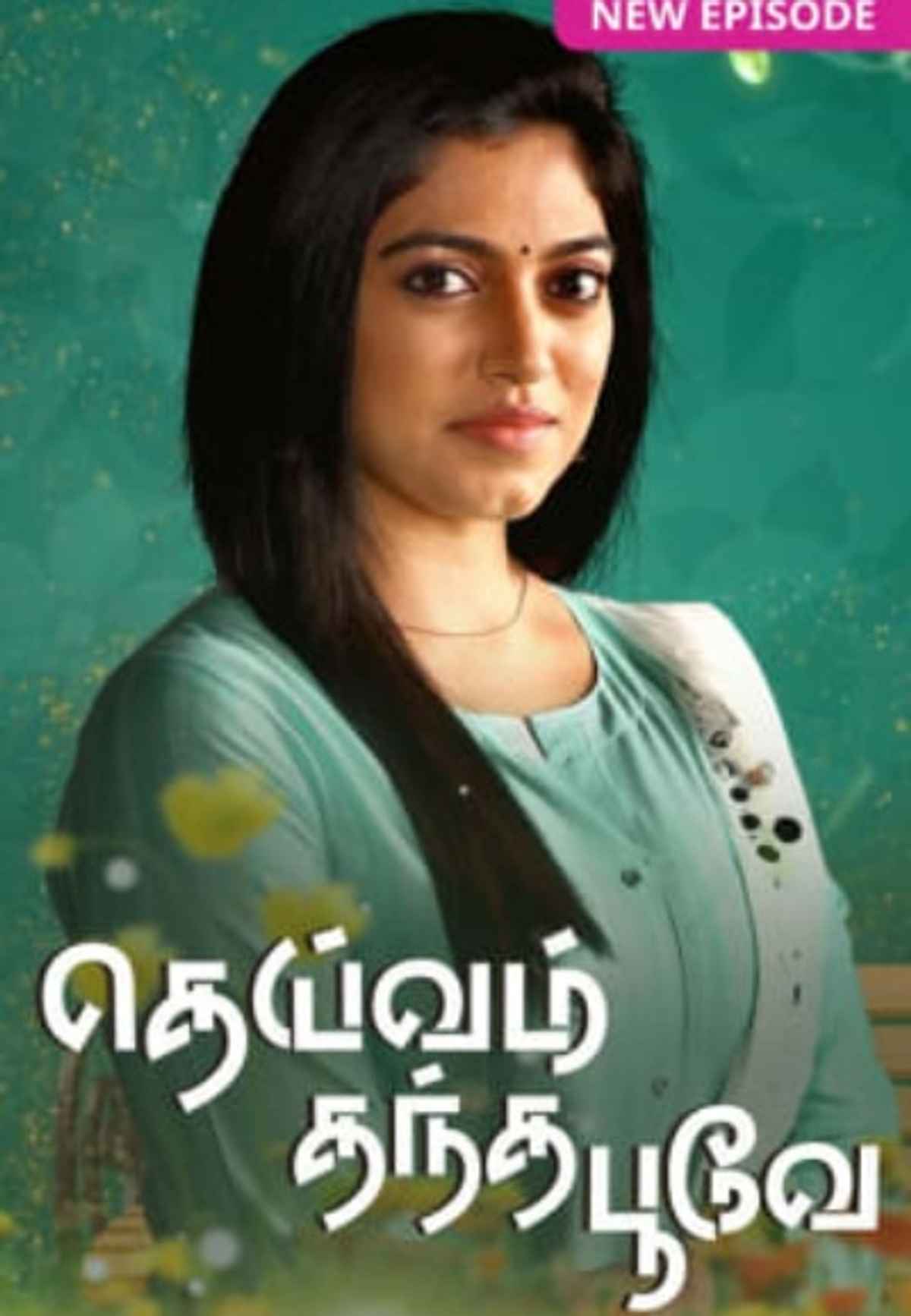 Watch Deivam Thantha Poove Online, All Seasons or Episodes, Drama ...
