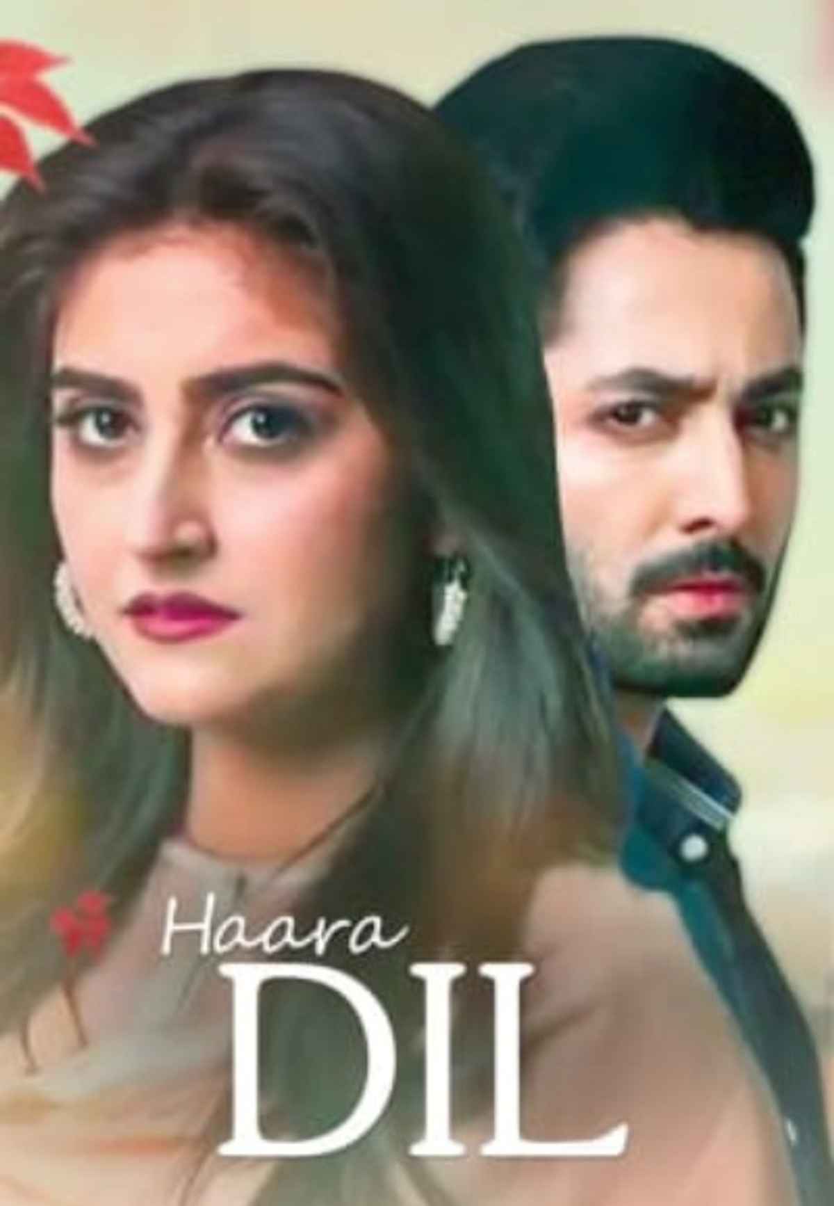 Watch Haara Dil Online, All Seasons or Episodes, Drama | Show/Web Series