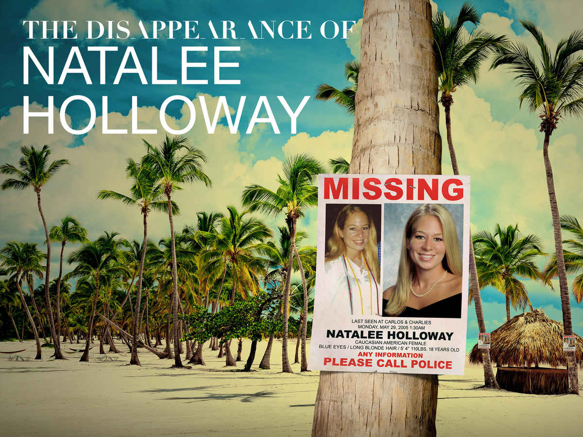 Watch The Disappearance Of Natalee Holloway Online All Seasons Or