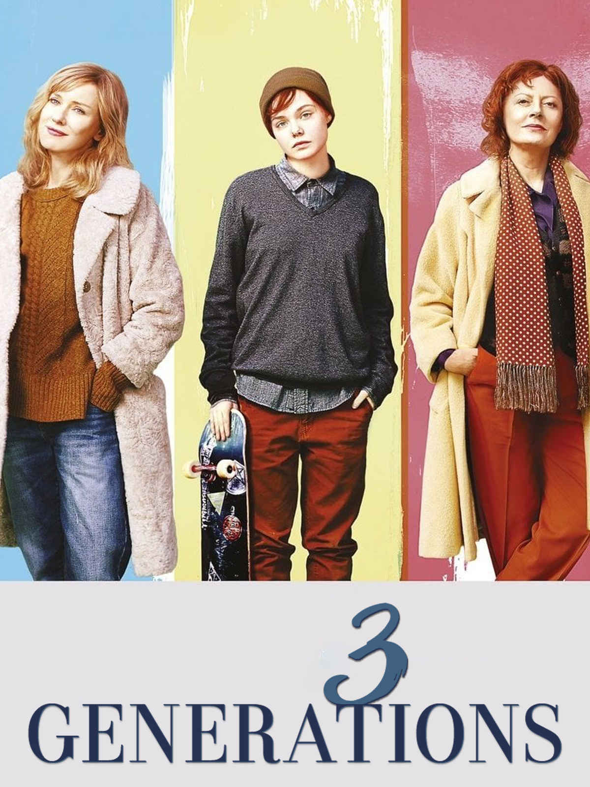 THREE GENERATIONS Movie (2015) | Release Date, Cast, Trailer, Songs ...