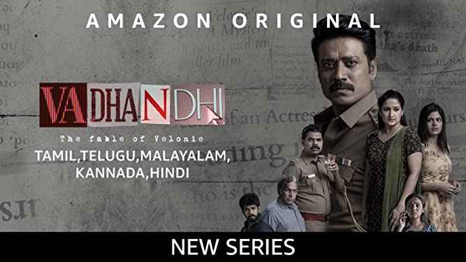 Watch Vadhandhi:The Fable of Velonie Online, All Seasons or Episodes ...