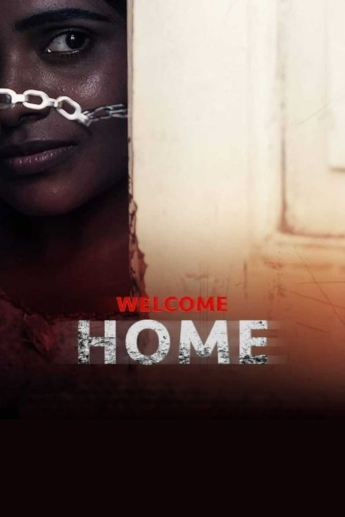 Welcome Home Movie (2020) | Release Date, Cast, Trailer, Songs ...