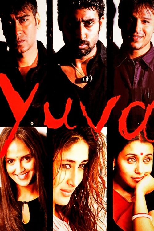 Yuva Movie (2004) | Release Date, Cast, Trailer, Songs, Streaming ...