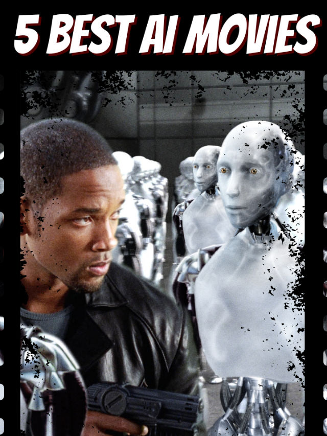 5 best AI movies that you can watch this weekend Digit.in