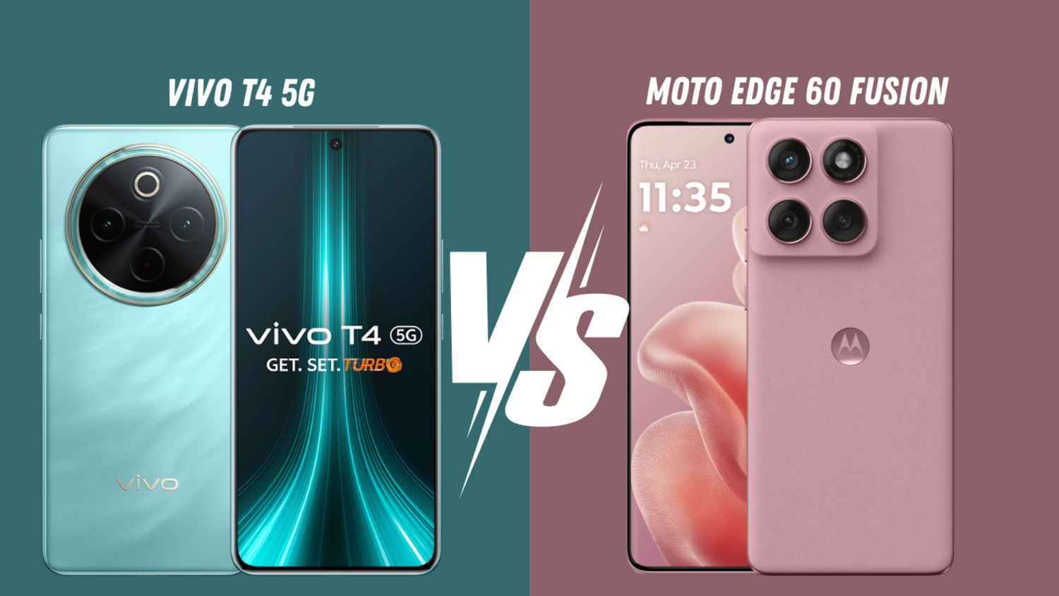 Vivo T4 5G vs Moto Edge 60 Fusion ಸ್ಮಾರ್ಟ್ ಫೋನ್‌ಗಳಲ್ಲಿ ‌ಯಾವುದು ಬೆಸ್ಟ್? ಬೆಲೆ ಮತ್ತು ಟಾಪ್ ಫೀಚರ್ ...