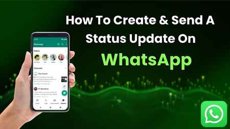 How to create and send a status update on WhatsApp: Step-by-step guide ...