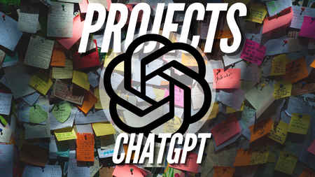 ChatGPT Projects explained: OpenAI’s new customisation feature