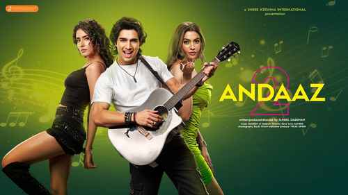 Andaaz 2 Movie (2025) | Release Date, Cast, Trailer, Songs