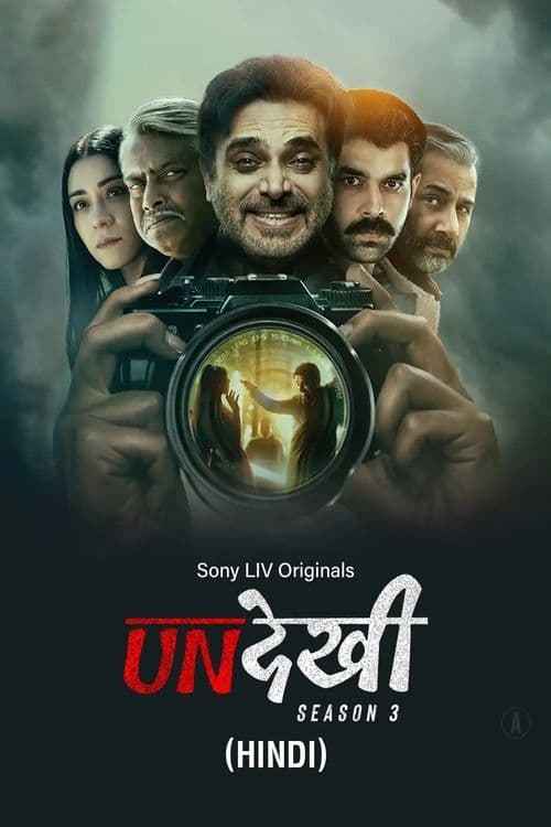 Watch Undekhi Season 3 Web Series Online, All Seasons and Episodes | Hindi Show and Crime Web ...